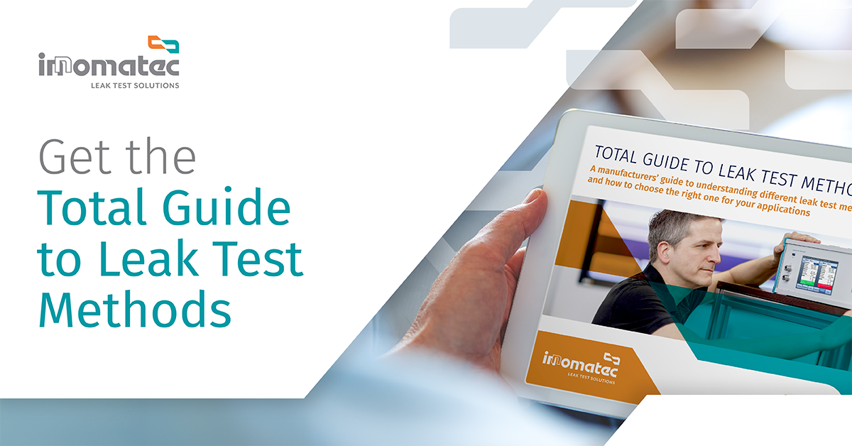 Leak Test Guide | Leak Test Methods | Leak Testing Best Practices